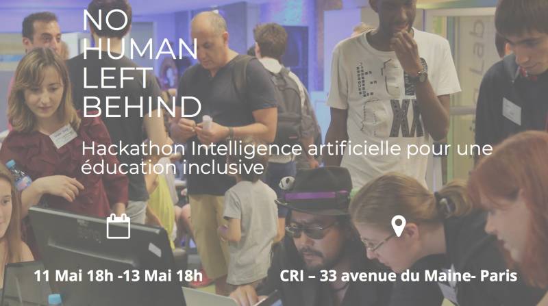 Le CRI organise 'No Human Left Behind', un Hackathon Intelligence ...