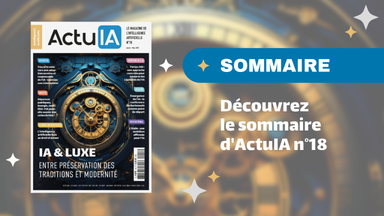 ActuIA n°18 : plongez au coeur des tendances et enjeux de l’IA